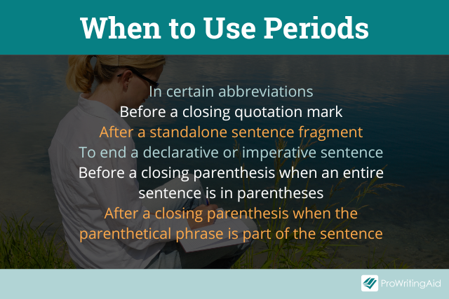 Period Punctuation Rules And Examples The Grammar Guide