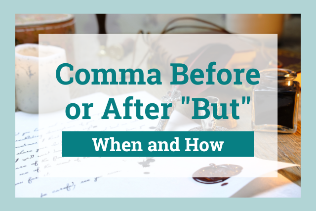 Use Of Commas And The Word But